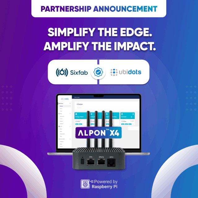 Minimize Downtime with Edge Intelligence: ALPON X4 × Ubidots - Sixfab